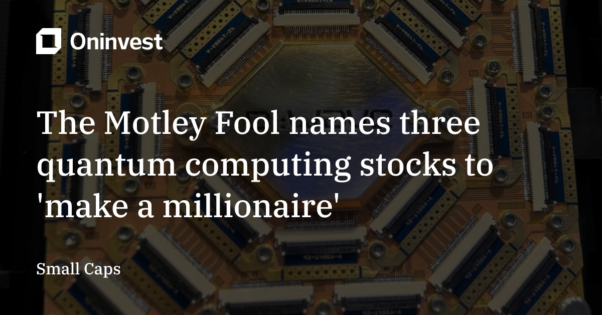 The Motley Fool names three quantum computing stocks to 'make a ...