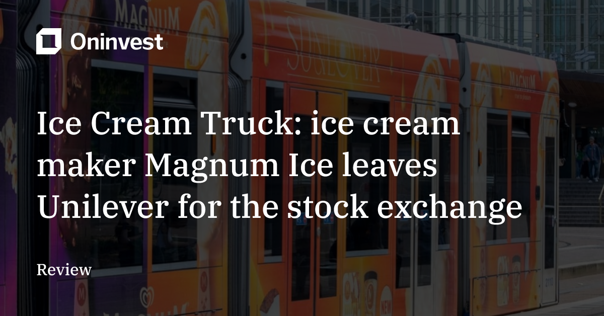 Ice Cream Truck: ice cream maker Magnum Ice leaves Unilever for the ...