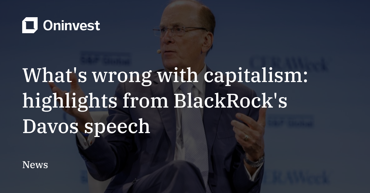 What's wrong with capitalism: highlights from BlackRock's Davos speech ...
