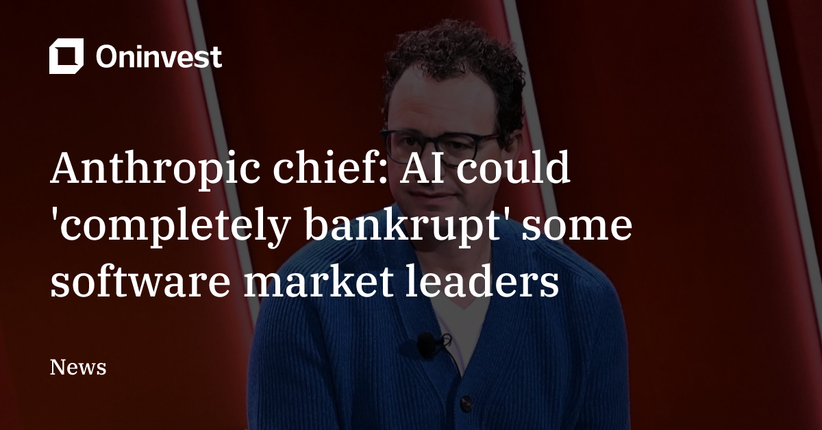 Anthropic chief: AI could 'completely bankrupt' some software market ...