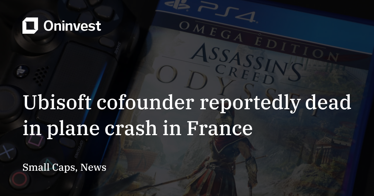 Claude Guillemot, co-founder of video game developer Ubisoft, died in a ...